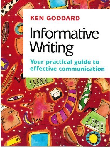Informative Writing: Your Practical Guide to Effective Communication ...