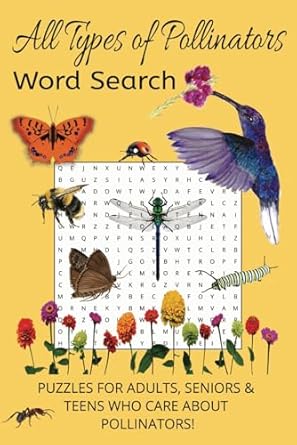 All Types of Pollinators Word Search Puzzle Book: Word Searches with ...