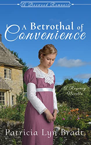 A Betrothal of Convenience: A Regency Novella (Boxwood Regency Romance Book 4) eBook : Bradt ...