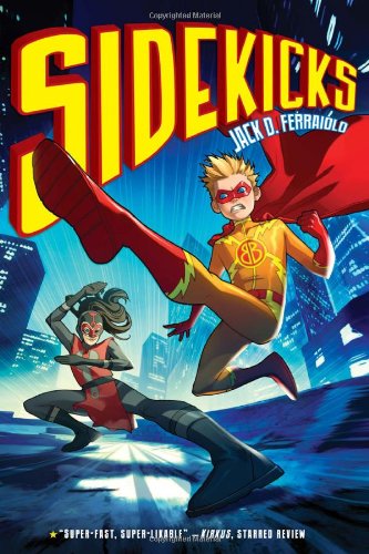 Amazon.com: Sidekicks: 9781419701856: Ferraiolo, Jack D.: Books