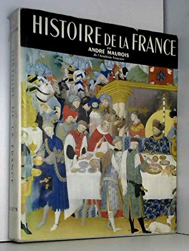 Amazon.fr - Histoire de la France : /André Maurois - Maurois, André ...