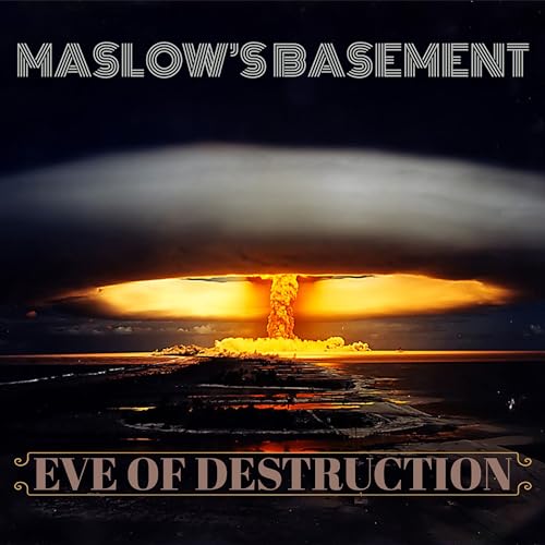 Amazon MusicでMaslow's BasementのEve Of Destructionを再生する