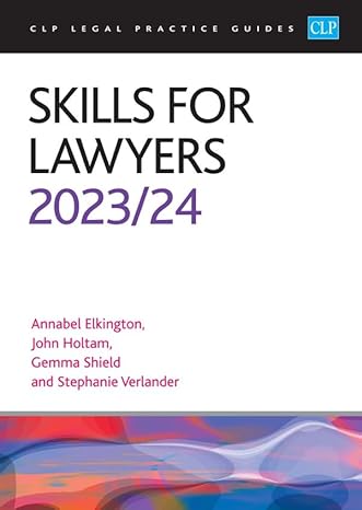 Skills for Lawyers 2023/2024: Legal Practice Course Guides (LPC ...