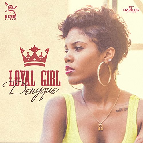 Play Loyal Girl by Denyque on Amazon Music
