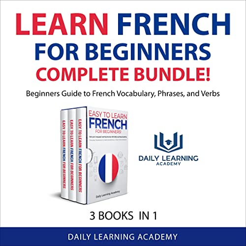 Amazon.com: Learn French for Beginners Complete Bundle!: Beginners ...