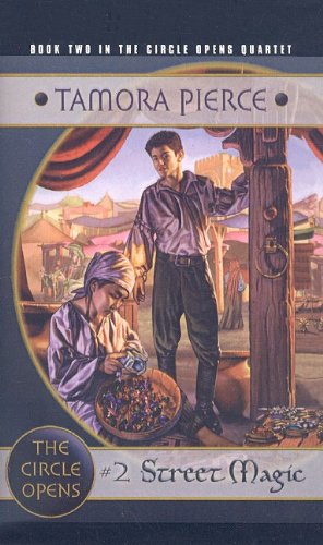 Street Magic (Circle Opens (Prebound)): Pierce, Tamora: 9780756945688 ...