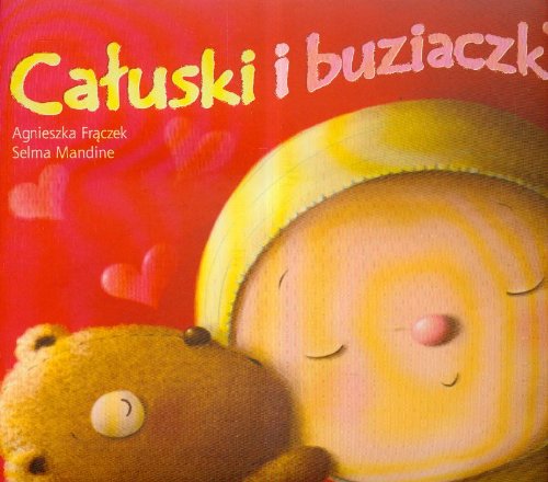 Caluski i buziaczki : Fraczek, Agnieszka: Amazon.de: Bücher