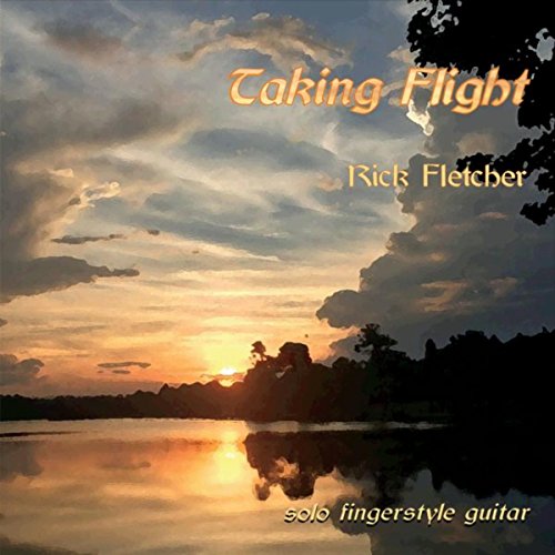 Amazon.com: Taking Flight : Rick Fletcher: Digital Music