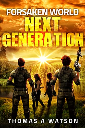 Amazon.com: FORSAKEN WORLD:NEXT GENERATION: (Book 7) eBook : Watson ...
