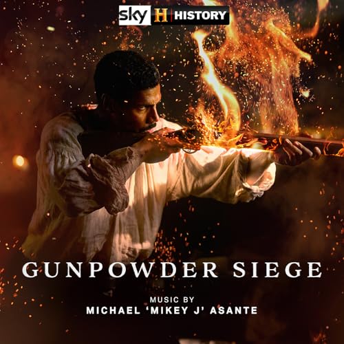 Spiele Gunpowder Siege (Original Soundtrack) von Mikey J auf Amazon ...