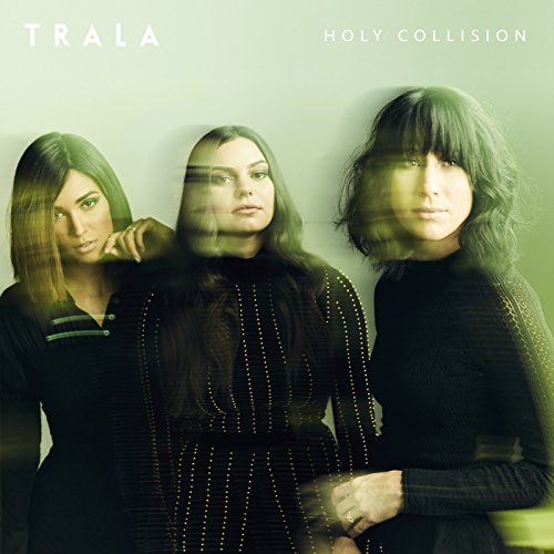Play Holy Collision by TRALA on Amazon Music