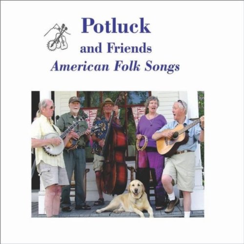 Amazon.com: Potluck and Friends: American Folk Songs : Potluck Folk ...