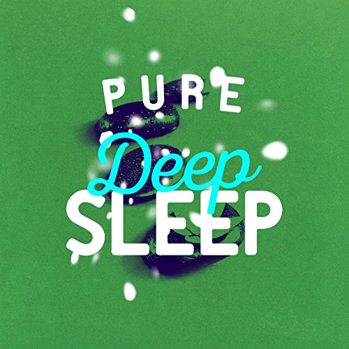 Pure Deep Sleep de Deep Sleep en Amazon Music Unlimited