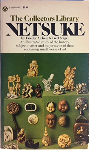 Netsuke (The Collectors Library): Catherine Hutter, Frieder Aichele ...