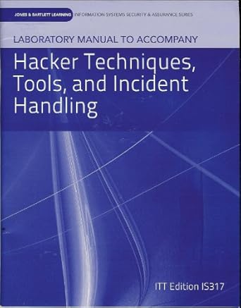 Laboratory Manual To Accompany Hacker Techniques, Tools, And Incident ...