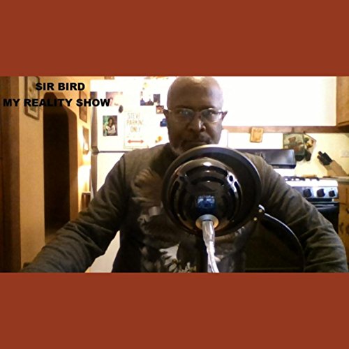Play My Reality Show by Sir Bird on Amazon Music