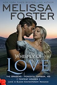 Amazon.com: Whisper of Love: Tempest Braden (Love in Bloom: The Bradens at Peaceful Harbor Book ...