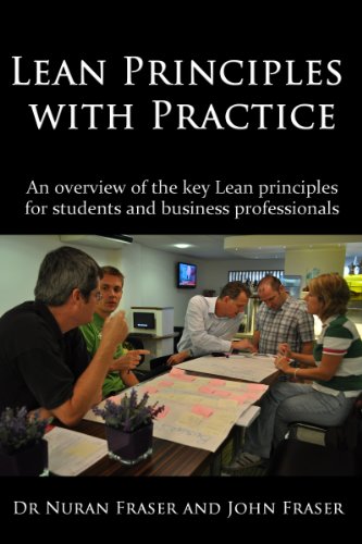 Lean Principles with Practice (Lean 6 Sigma with Practice Book 1) eBook ...