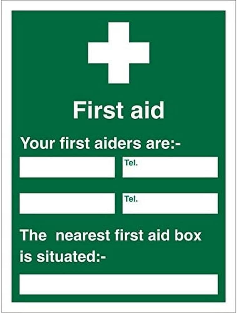 First Aid - Your first aiders are Sticker/Self Adhesive Sign ...