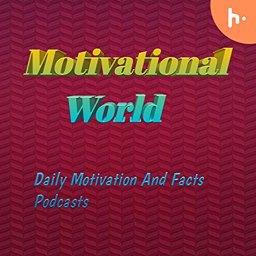Motivational World : Motivational World: Amazon.in: Audible Books ...