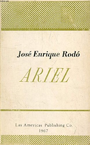 Ariel: Jose Enrique Rodo: Amazon.com: Books