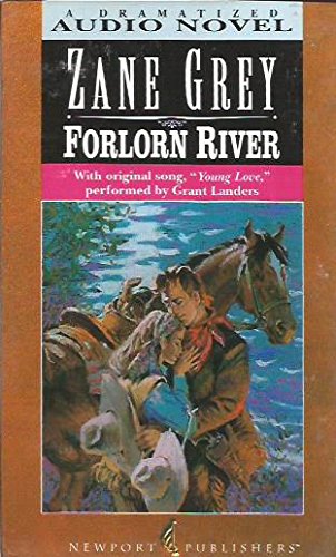 Forlorn River: Grey, Zane: 9781567290103: Amazon.com: Books