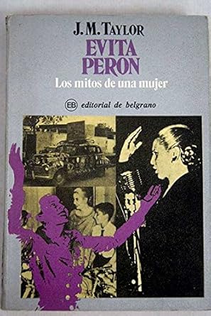 Amazon.co.jp: Evita Peron: The Myths of a Woman (Pavilion S.) : Taylor ...