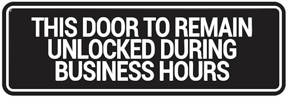 Amazon.com : Signs ByLITA Standard This Door To Remain Unlocked During ...
