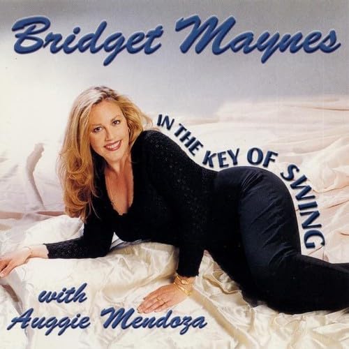 Bridget Maynes - In the Key of Swing - Amazon.com Music