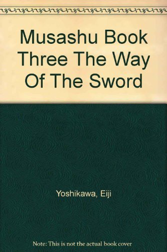 Musashi Book Tree the Way of the Sword : Eiji Yoshikawa: Amazon.es: Libros