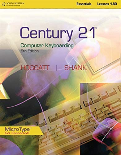Century 21 Computer Applications and Keyboarding, Lessons 1-80: 9th ...