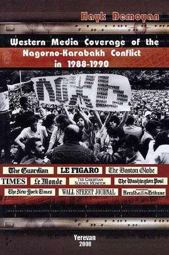 Western Media Coverage of the Nagorno-Karabakh Conflict in 1988-1990 ...
