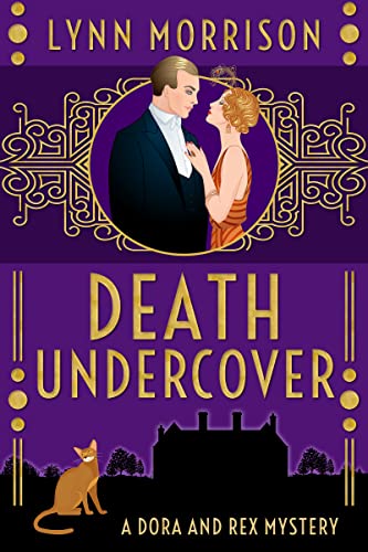 Death Undercover: A Dora and Rex Mystery (Dora and Rex 1920s Mysteries ...