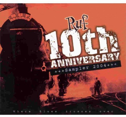 RUF RECORDS ARTISTS - Ruf Records 10th Anniversary Sampler - Amazon.com ...