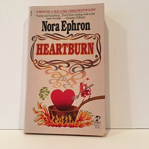 Heartburn: Ephron: 9780671603168: Amazon.com: Books