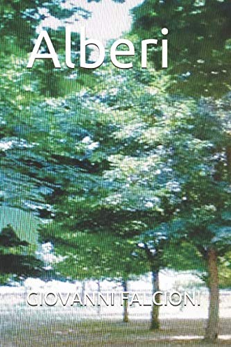 Amazon.com: Alberi (Italian Edition): 9781790691203: FALCIONI, GIOVANNI ...