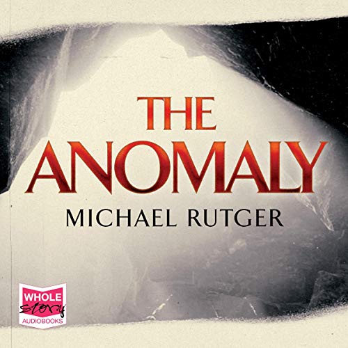 The Anomaly: Anomaly Files, Book 1 (Audible Audio Edition): Michael ...