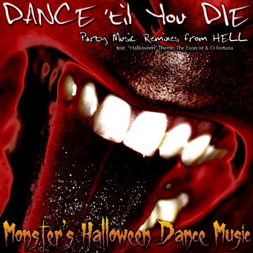 Play Dance 'til You Die - Party Music Remixes from Hell Feat ...