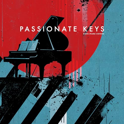 Amazon MusicでRock Piano CoversのPassionate Keysを再生する
