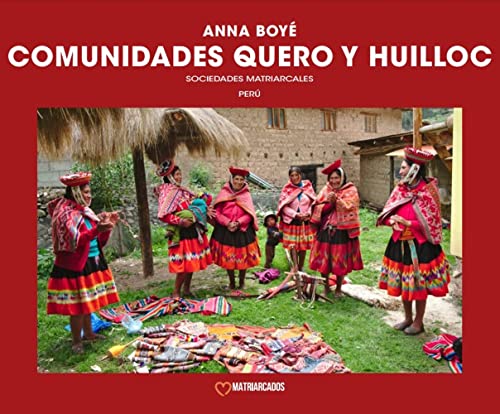 Libro de antropología y fotografías sobre las COMUNIDADES QUERO Y ...