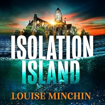 Isolation Island (Audio Download): Louise Minchin, Daphne Kouma ...