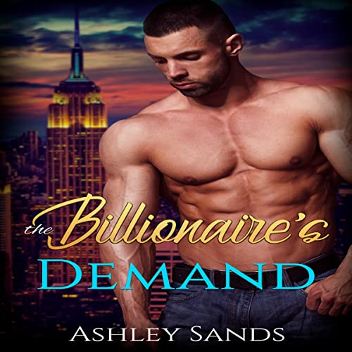 Amazon.com: The Billionaire's Demand: The Billionaire's Series, Book 1 (Audible Audio Edition ...
