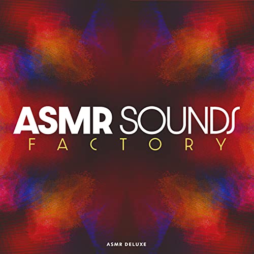 Amazon MusicでASMR DeluxeのASMR Sounds Factoryを再生する