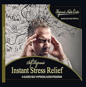 Amazon.com: Instant Stress Relief - Guided Self-Hypnosis: CDs & Vinyl