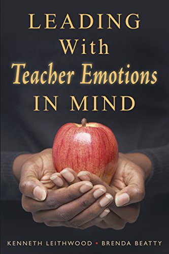 Leading With Teacher Emotions in Mind eBook : Leithwood, Kenneth ...