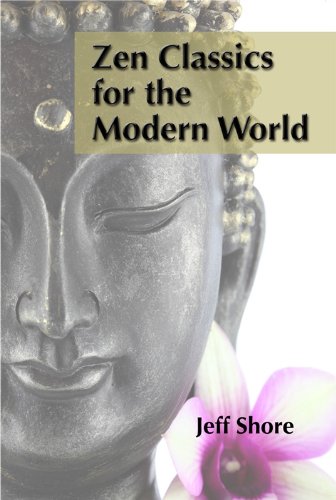 Zen Classics for the Modern World: Translations of Chinese Zen Poems ...