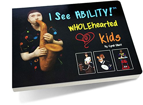 Amazon.com: I See ABILITY!: 9780578147833: Cyndi Elliott, Cyndi Elliott ...