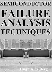 Amazon.com: ROOT CAUSES OF SEMICONDUCTOR FAILURE (SEMICONDUCTOR ...