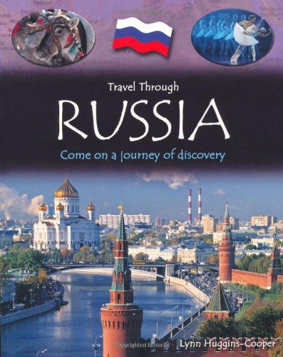 Russia (Travel Through): Huggins-Cooper, Lynn: 9781845387563: Amazon ...