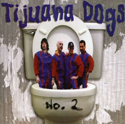 Tijuana Dogs No. 2 - Amazon.com Music